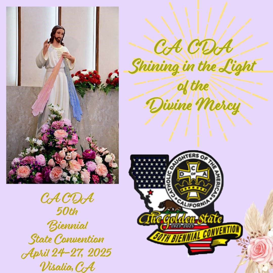 Release #109 - Official Call to the 50th Biennial CA CDA State ...